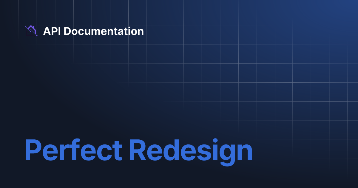 Perfect Redesign | API Documentation