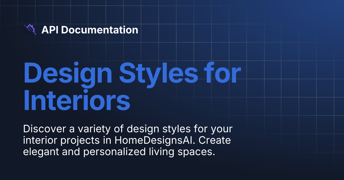 Design Styles for Interiors | API Documentation